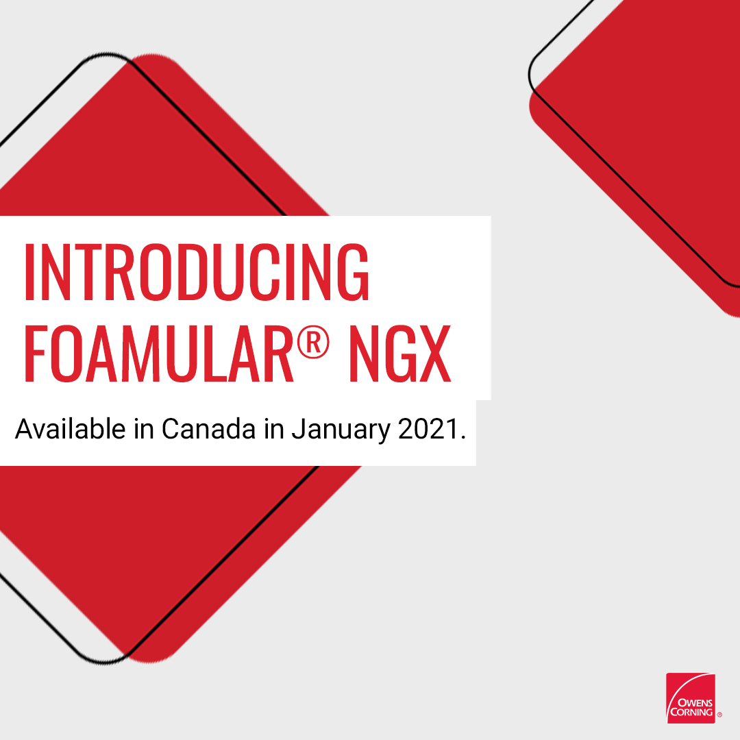 Owens Corning Introduces FOAMULAR® NGX Insulation – A+Dwire