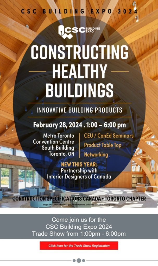 CSC Toronto Chapter BUILDING EXPO 2024 – February 28 – A+Dwire