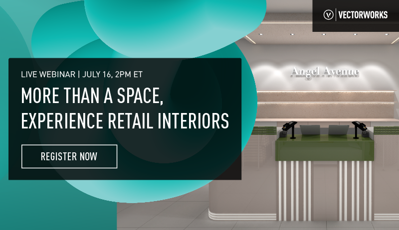 New Webinar: Elevated Retail Spaces, Streamlined Workflows – A+Dwire